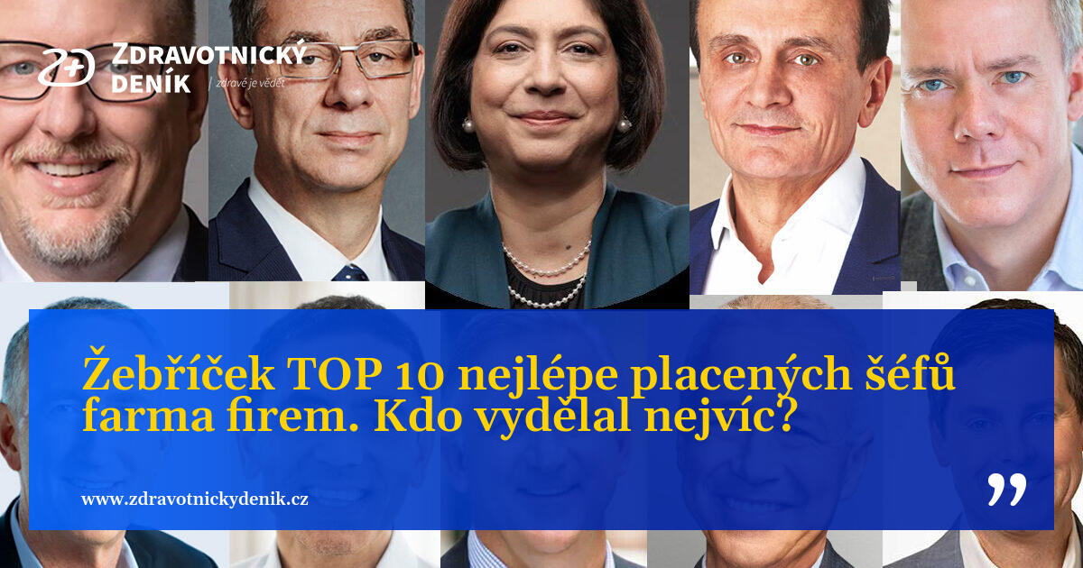 Žebříček TOP 10 nejlépe placených šéfů farma firem. Kdo vydělal nejvíc? - Zdravotnický deník